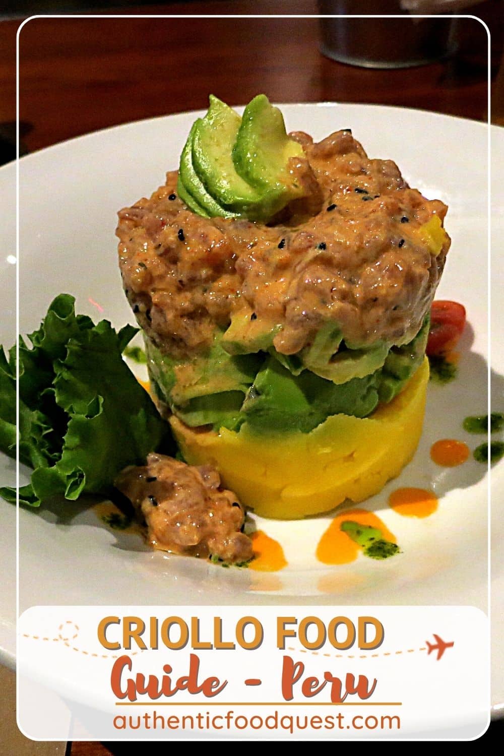 Peruvian Criollo Food Guide: Top 7 Dishes To Devour