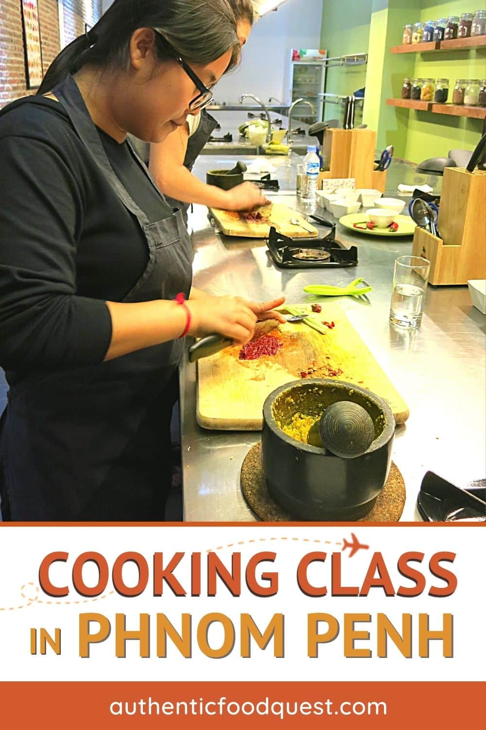 Cooking Class In Phnom Penh: Top 3 For Authentic Khmer Cuisine