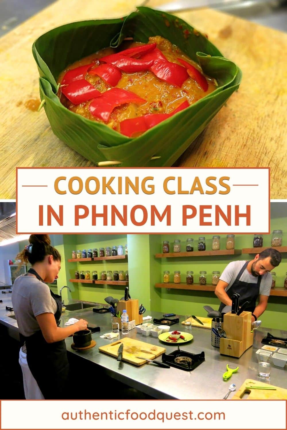 Cooking Class In Phnom Penh: Top 3 For Authentic Khmer Cuisine