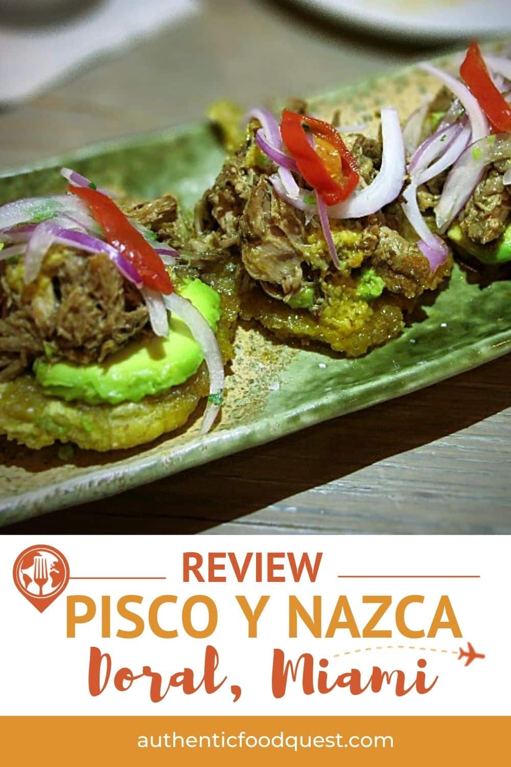 Pisco Y Nazca Doral Review: A Culinary Journey Through Peru In Miami