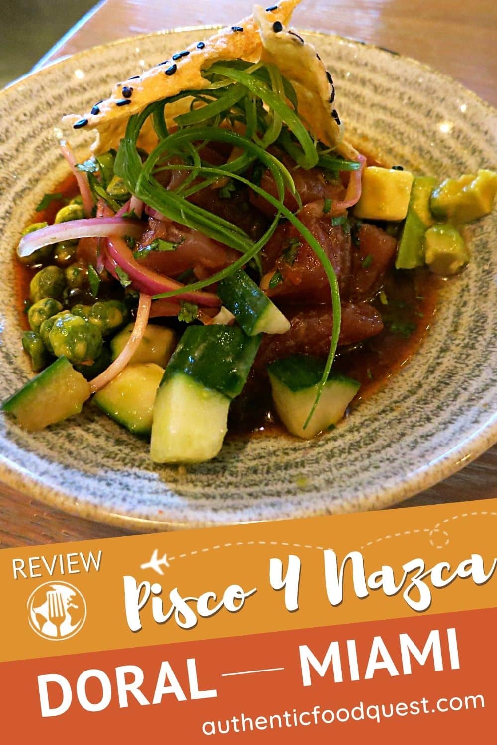Pisco Y Nazca Doral Review: A Culinary Journey Through Peru In Miami