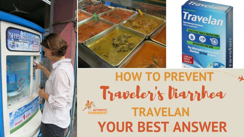 How To Prevent Travelers Diarrhea: Travelan Your Best Answer
