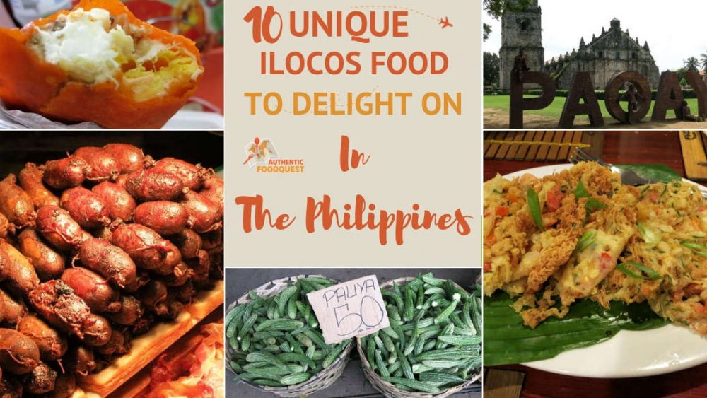 10 Unique Ilocos Food to Delight on in the Philippines