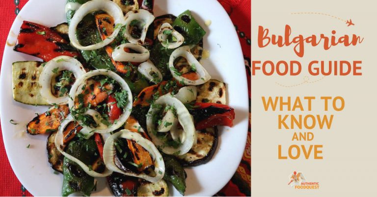 Bulgarian Food Guide: What You Should Know And Love