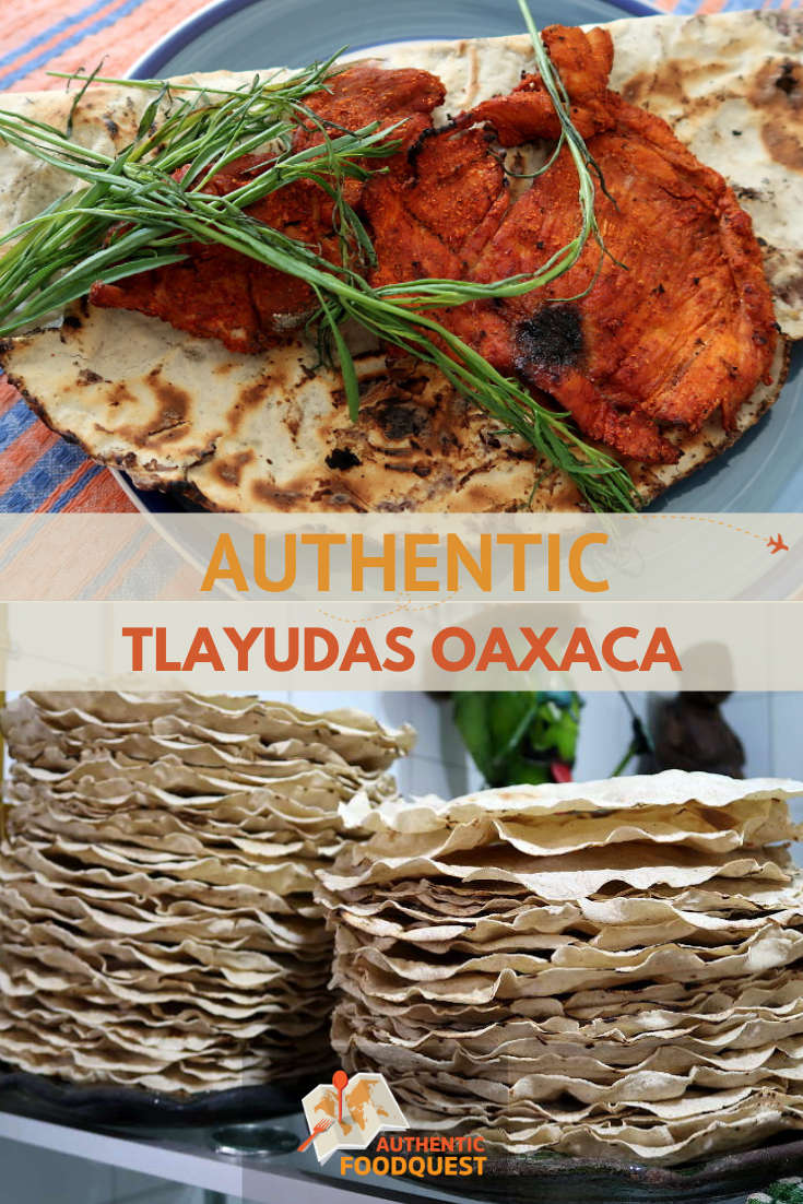 Tlayudas Recipe Make The Best Authentic Tlayudas Oaxaca Style