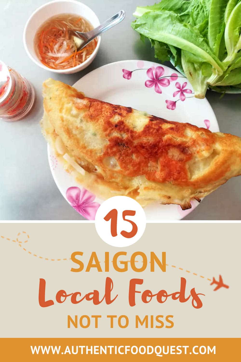 Guide To The Best Of The Food In Saigon: 15 Local Foods Not To Miss