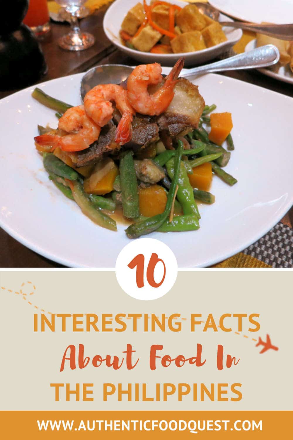 10 Interesting Facts You Need To Know About Food In The Philippines
