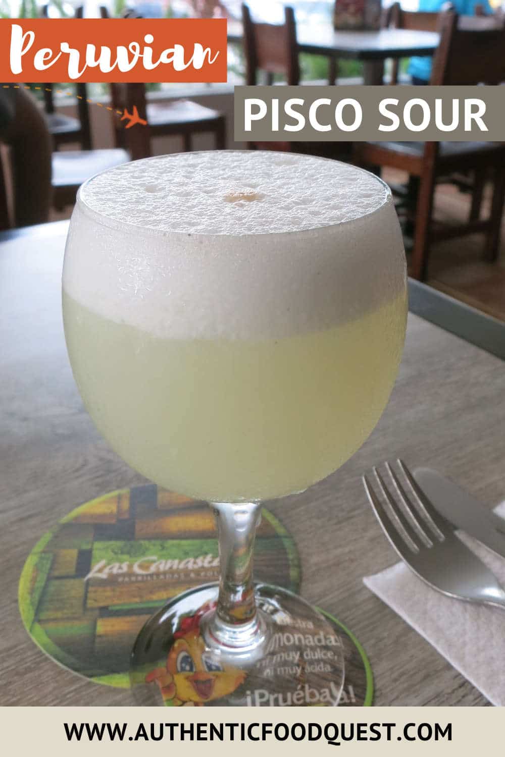 How To Make An Authentic Peruvian Pisco Sour | Recipe