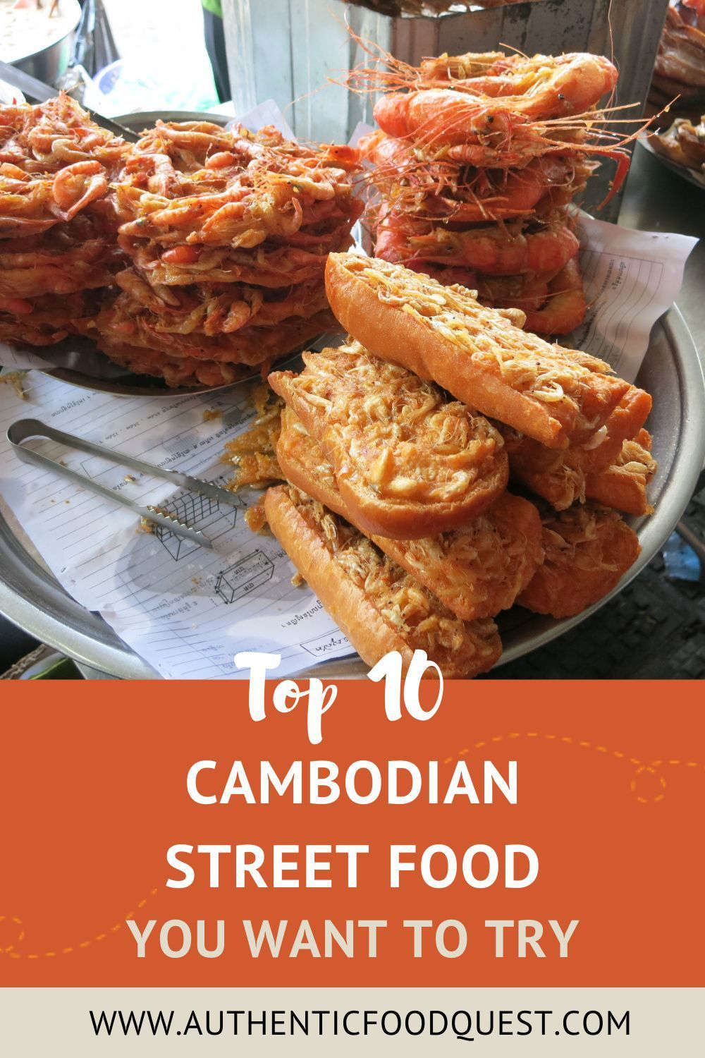 Top 10 Popular Cambodian Street Food You Want To Try