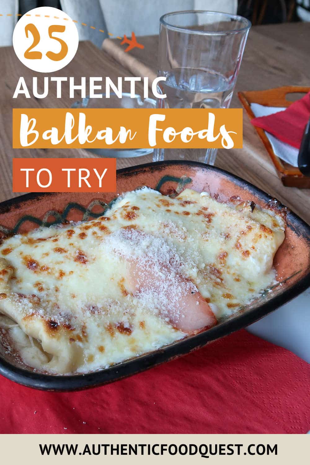 Best Balkan Food Guide: 25+ Authentic Balkans Food You Want To Try