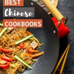 10 Of The Best Chinese Cookbooks To Make HomeMade Chinese Food