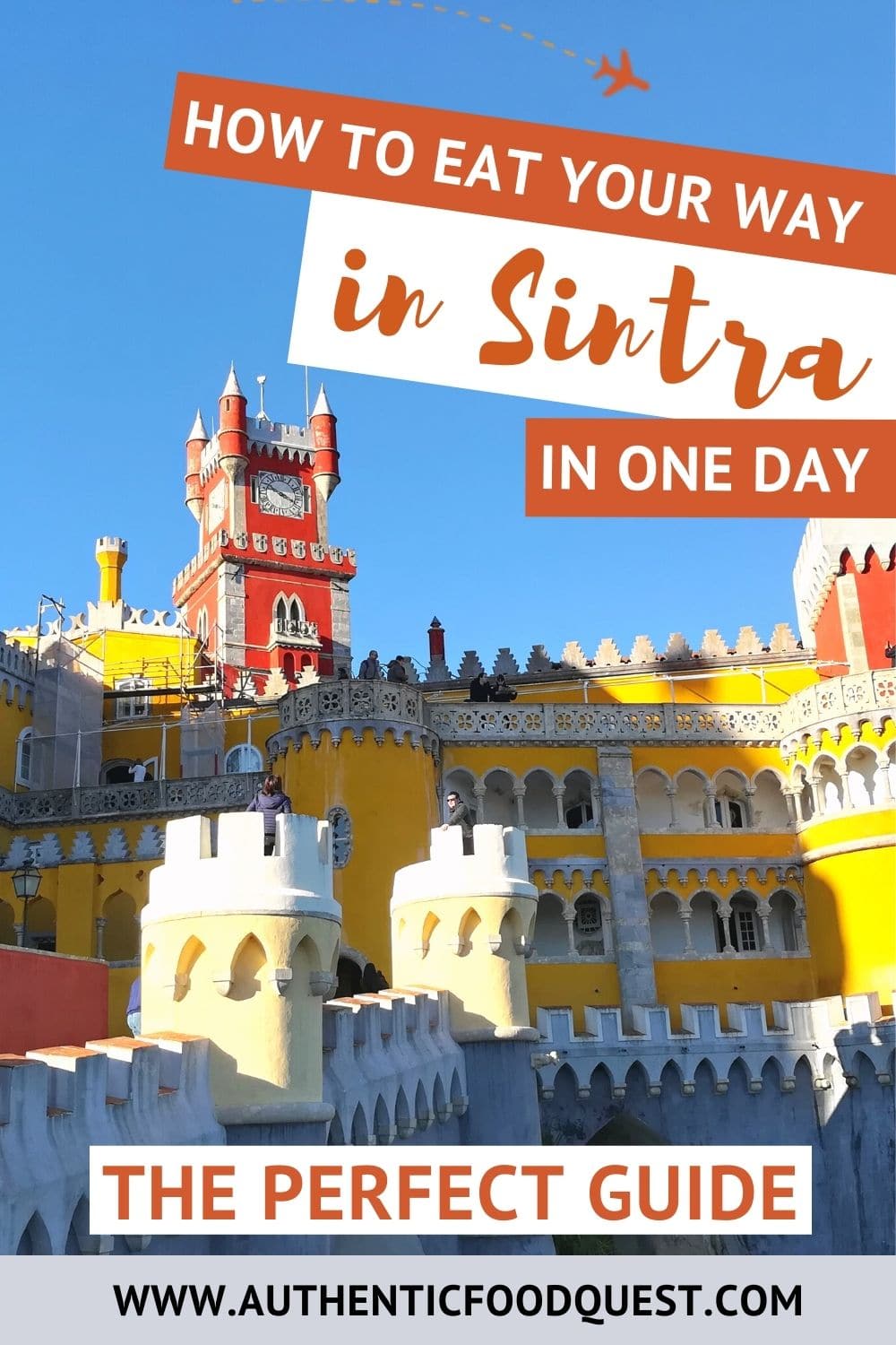How To Eat Your Way In Sintra In One Day - The Perfect Guide
