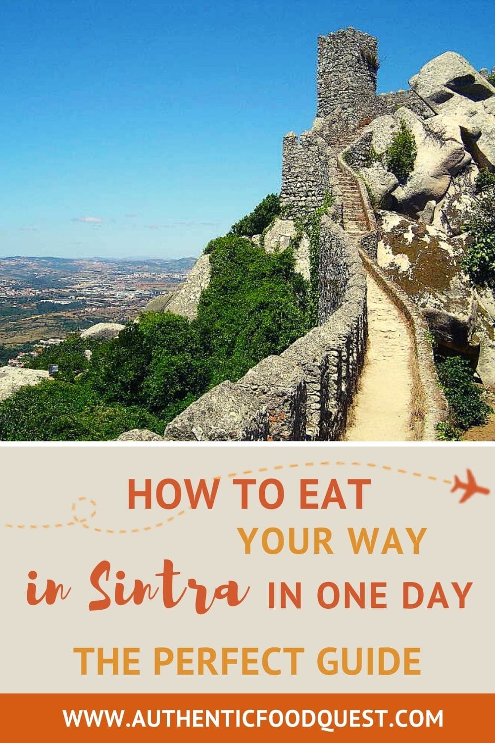How To Eat Your Way In Sintra In One Day - The Perfect Guide