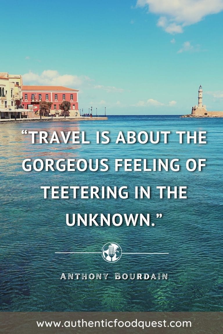 100 Food And Travel Quotes To Inspire Your Culinary Adventures
