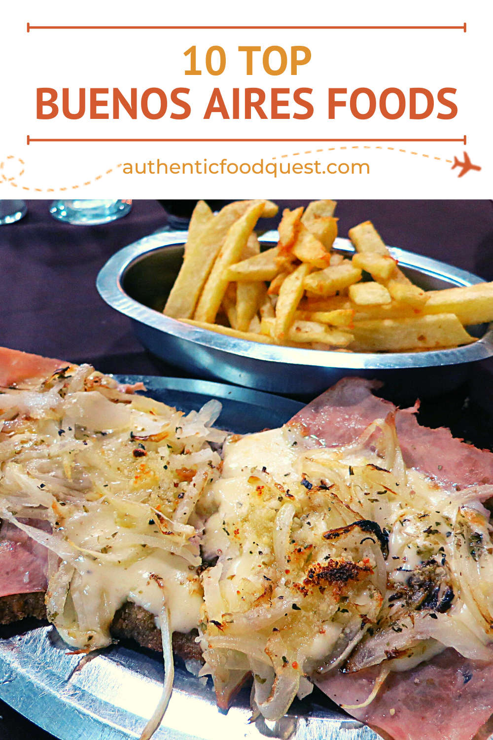 Buenos Aires Food Guide: 10 Best Buenos Aires Foods You Want To Eat