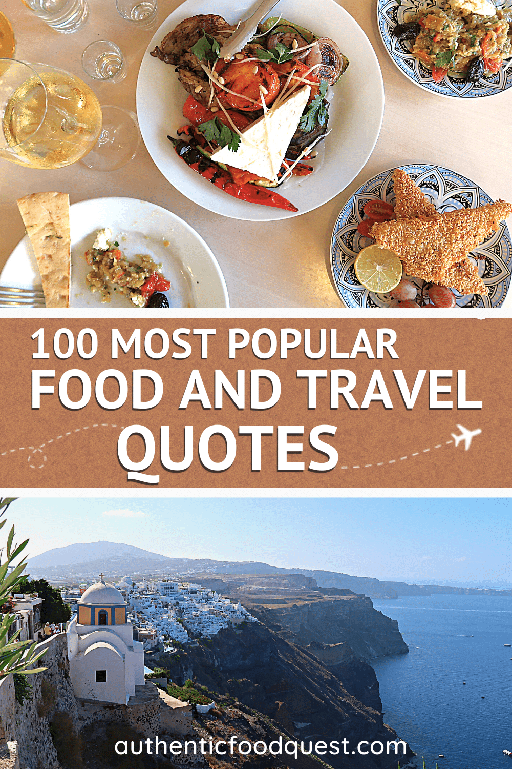 The 100 Most Popular Food And Travel Quotes (Of All Time)
