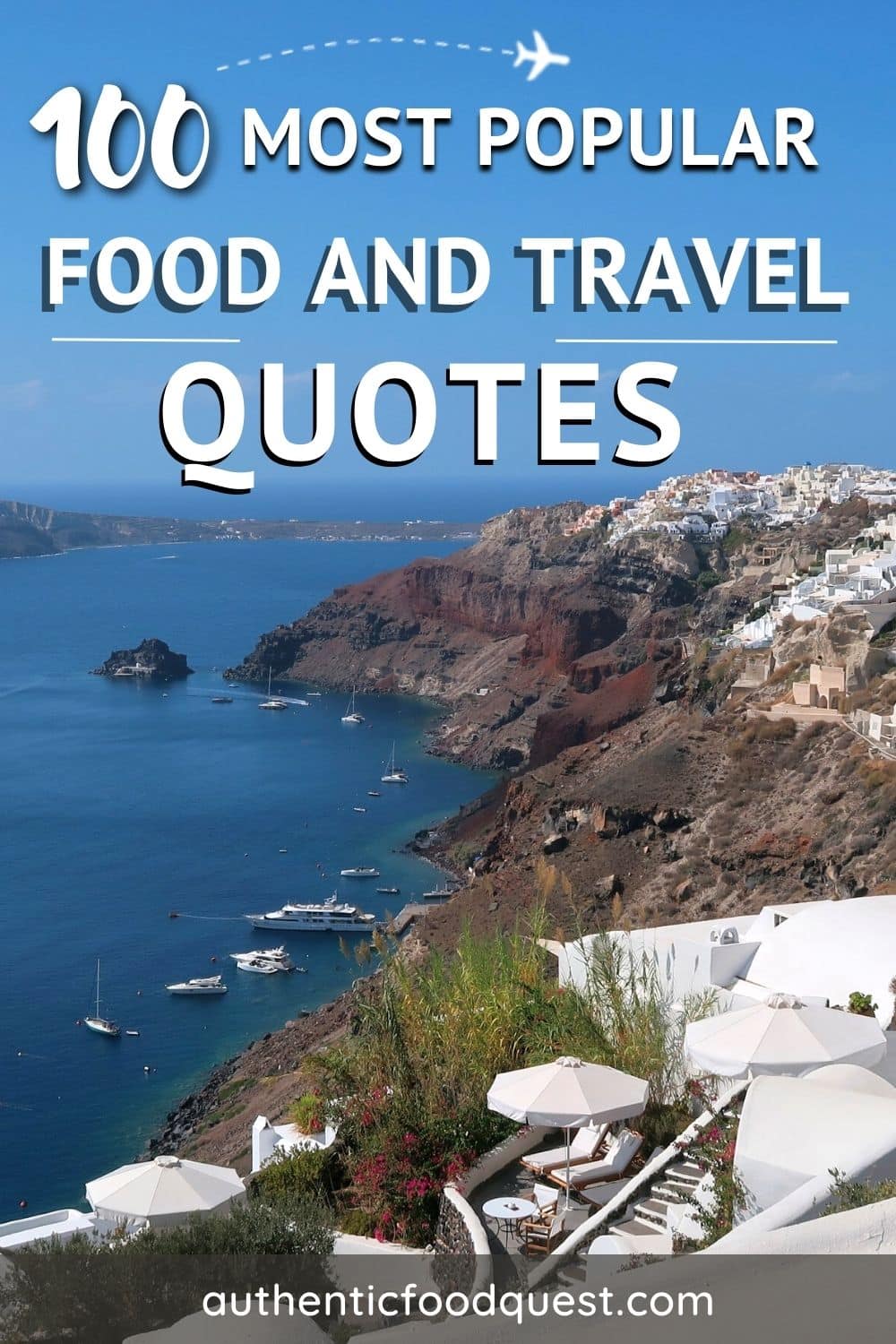 The 100 Most Popular Food And Travel Quotes (Of All Time)