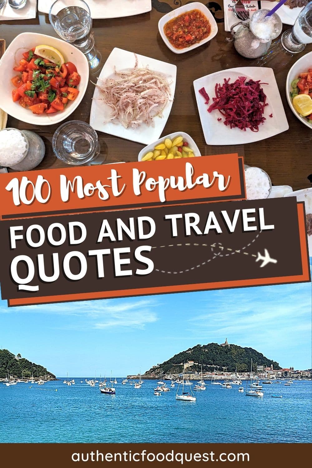 The 100 Most Popular Food And Travel Quotes (Of All Time)