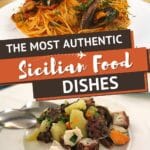 The Best Sicilian Food: 25 Authentic Dishes In Sicily You Must Eat