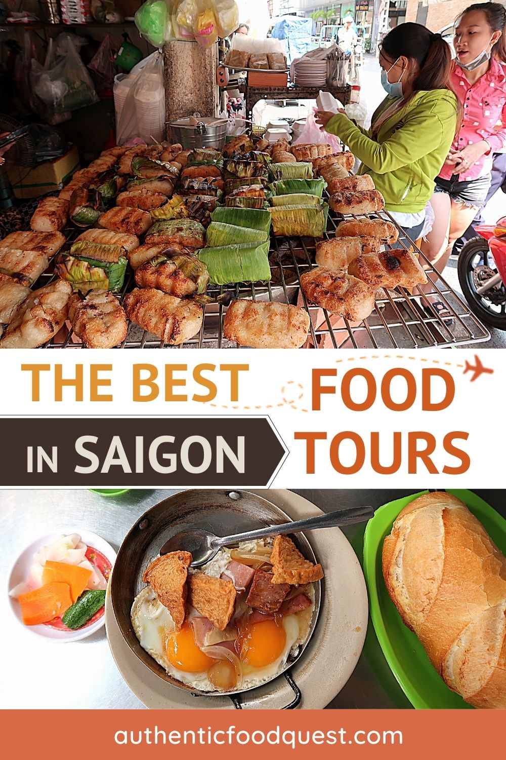 The Best 7 Food Tours In Saigon For Authentic Vietnamese Culinary ...