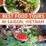 The Best 7 Food Tours In Saigon For Authentic Vietnamese Culinary ...
