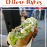 15 Popular Chilean Dishes Worth Trying: Favorite Food In Chile