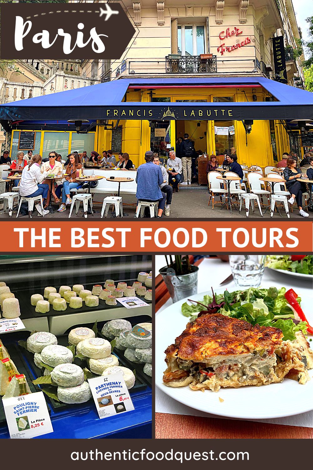 The 10 Best Paris Food Tours For French Food Lovers
