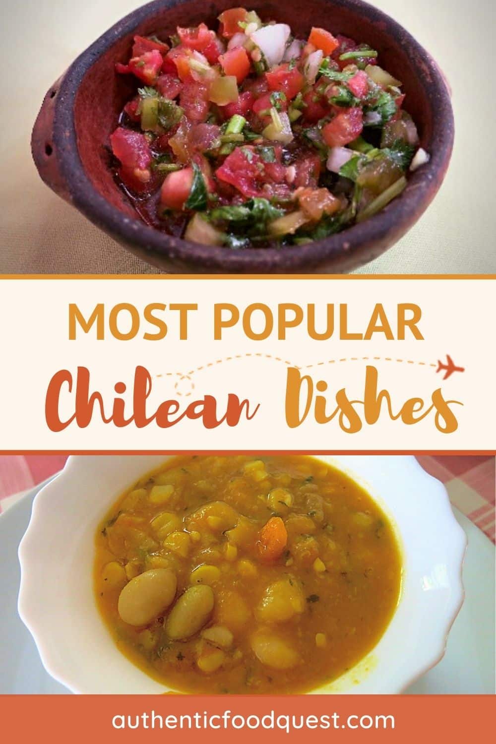 15 Popular Chilean Dishes Worth Trying: Favorite Food In Chile