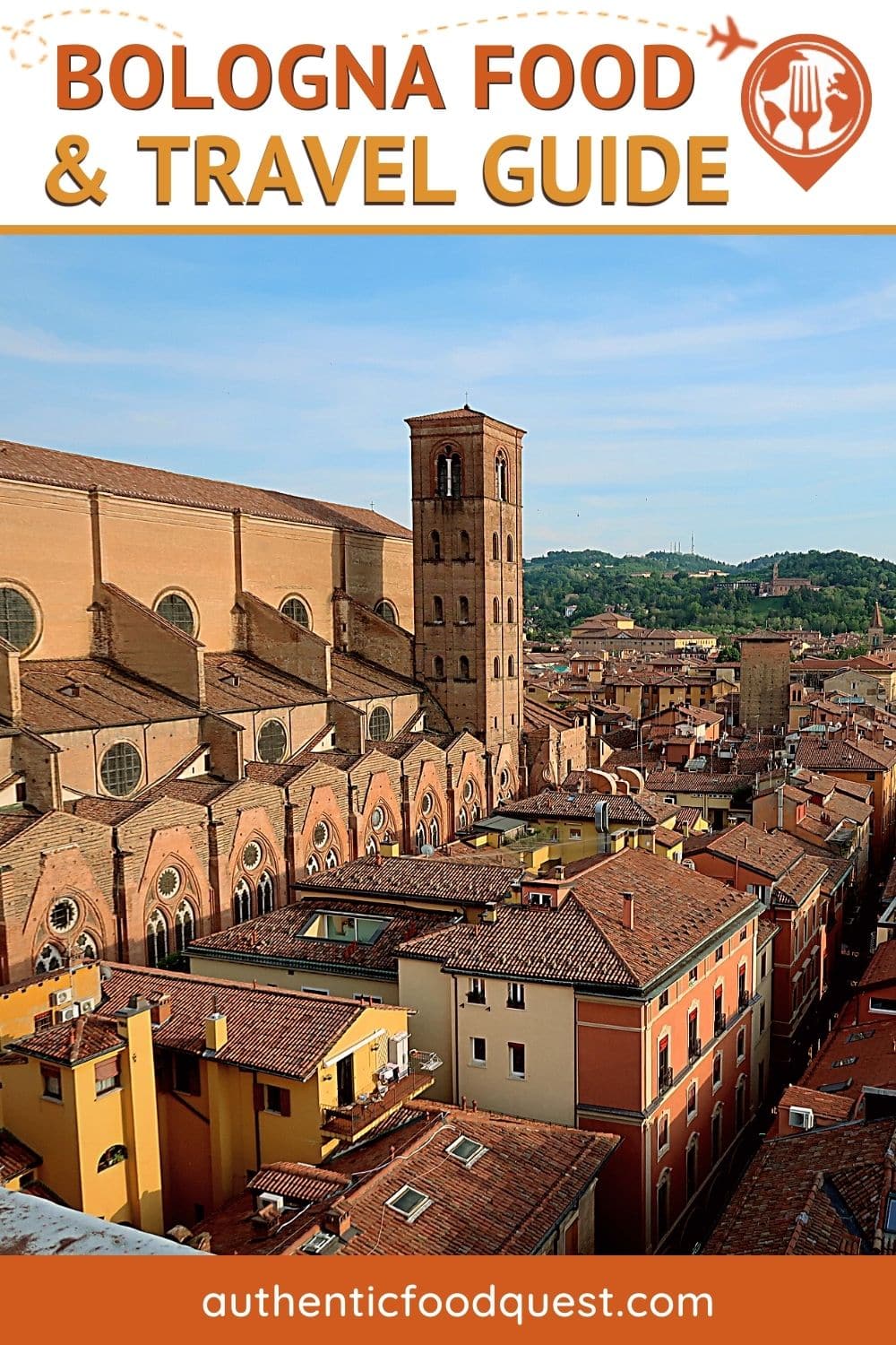 12 Reasons Why Is Bologna Worth Visiting (Food & Travel Guide)