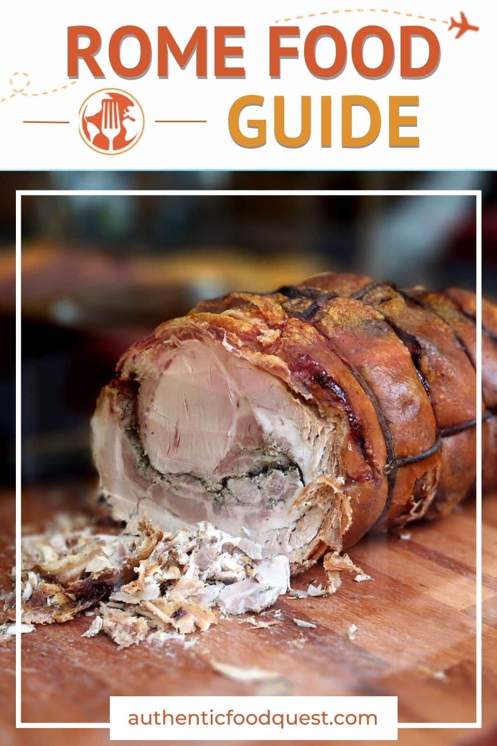 Taste The Tradition: 15 Foods In Rome You’ll Want To Savor