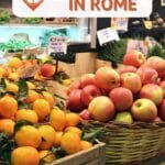 Top 7 Best Food Markets In Rome And What To Eat There
