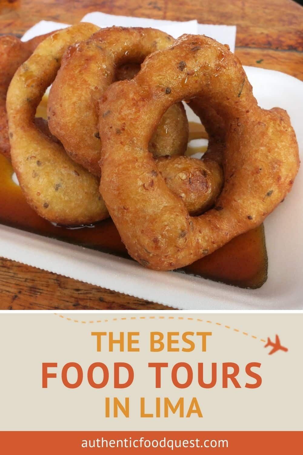 10 Best Food Tours In Lima For A Peruvian Feast