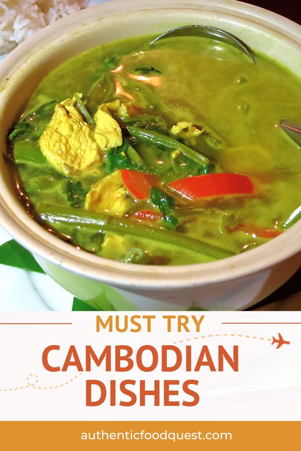 12 Fascinating Cambodian Dishes You Want To Feast On
